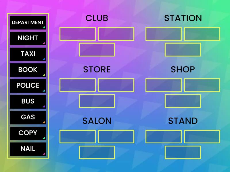 B07 vocabulary new places - Group sort