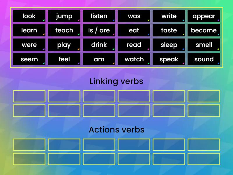 Linking verbs vs action verbs classify exercise - Group sort