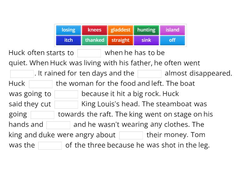 Huckleberry Finn - Complete the sentence