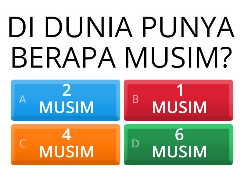 MEMAHAMI INFORMASI TENTANG MUSIM DI DUNIA - Quiz