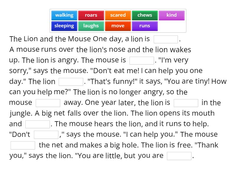 The Lion and the Mouse - Complete the sentence