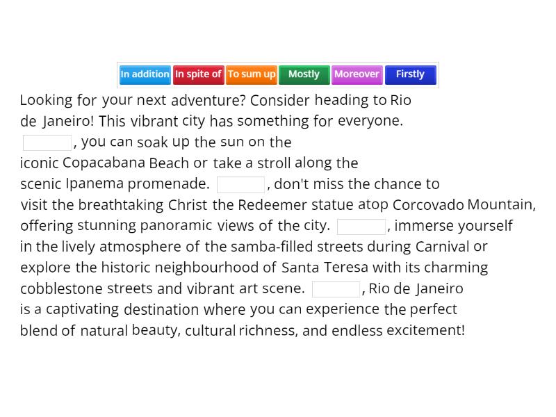 Complete the sentences with the correct options. - Completa la oración