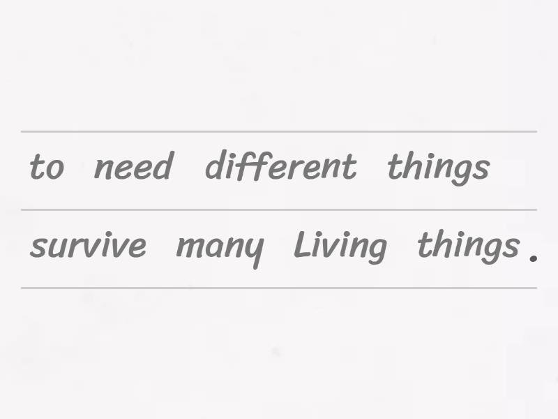 Living Things - sentence writing - Reordenar