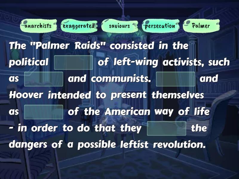 The Palmer Raids - Completa la oración
