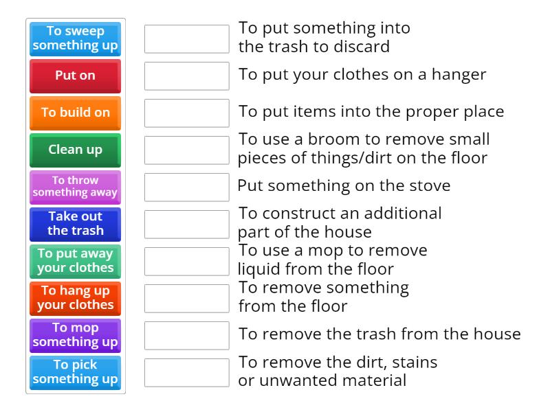 Phrasal verbs around the house - Match up