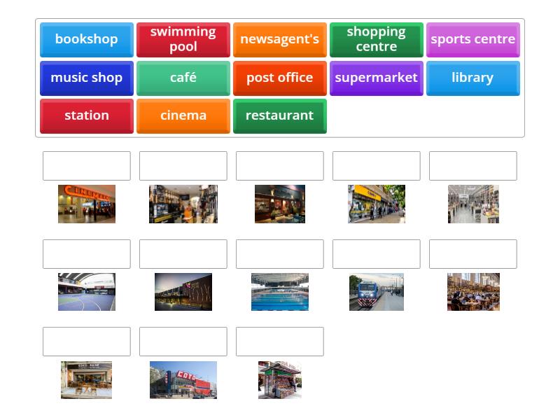 PLACES IN MY TOWN: This is the place where you...It's a ... - Match up