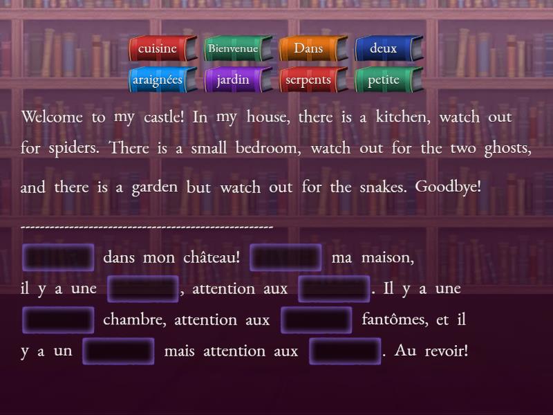 Enter the castle - Complete the sentence