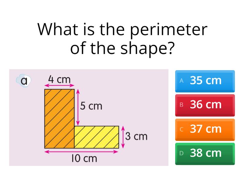 Perimeter of 2-D Shapes (2) - Quiz