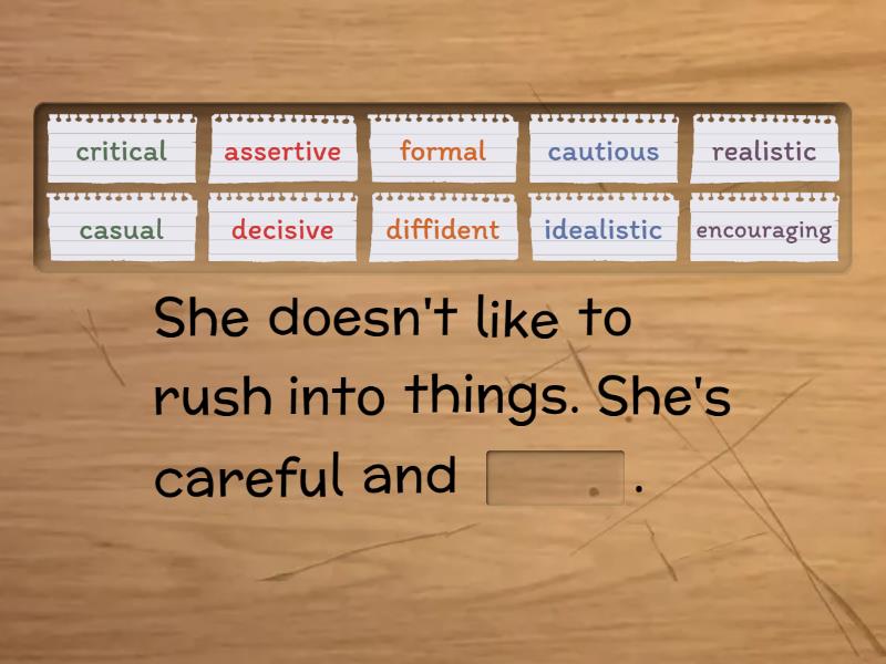 Character adjectives - Complete the sentence