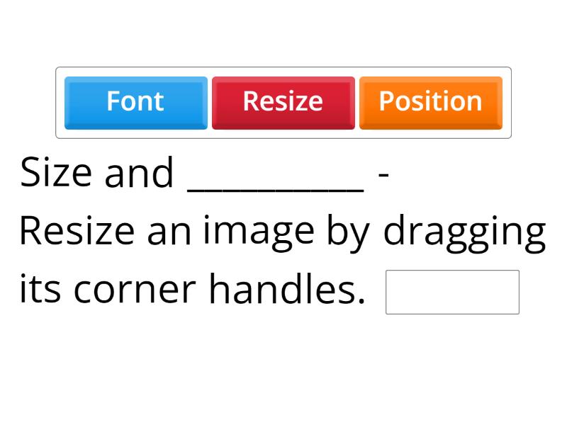 List the type of formatting - Complete the sentence