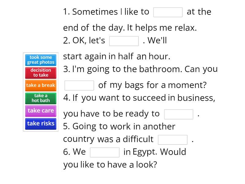 Delexical verb - "take" - Complete the sentence