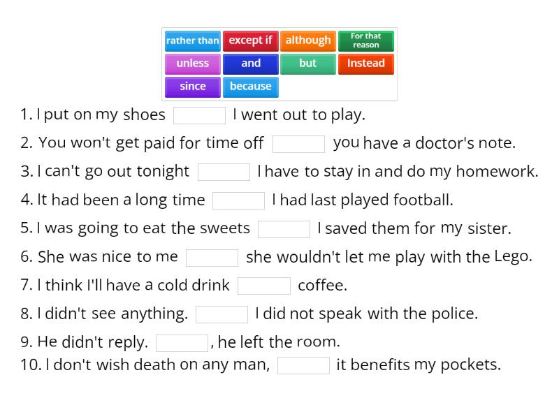 Conjunctions - Complete the sentence