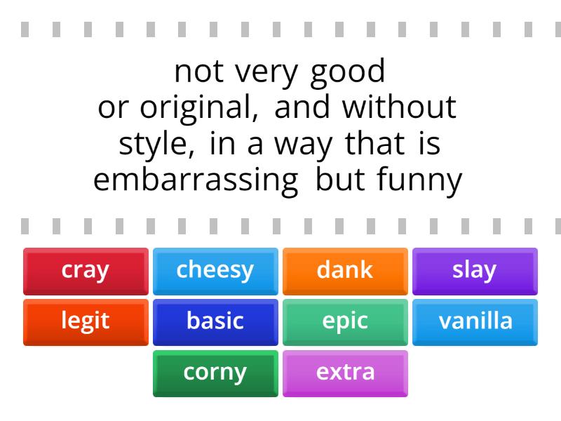 Adjectives for hyperbole US slang - Find the match