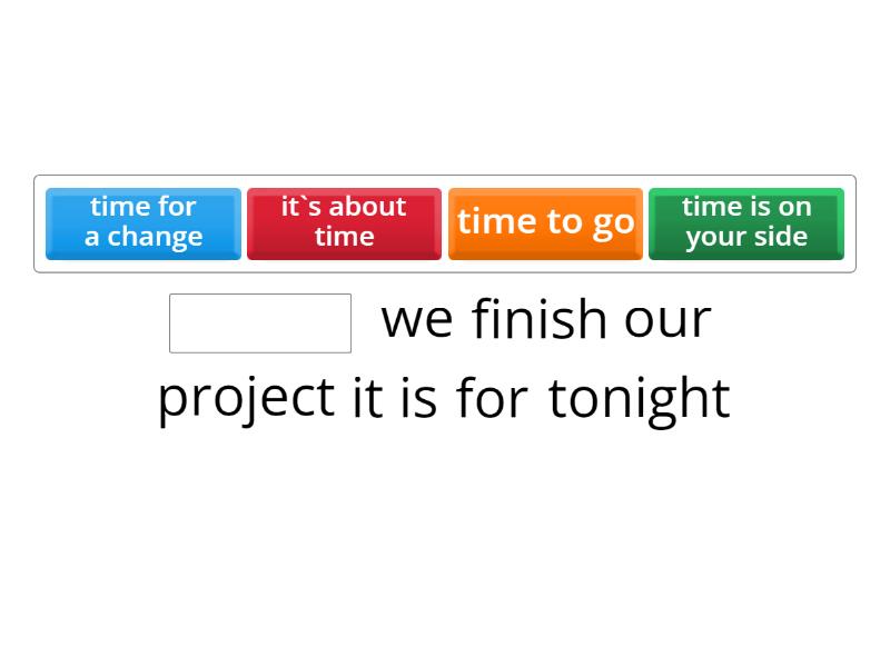 time expressions - Complete the sentence