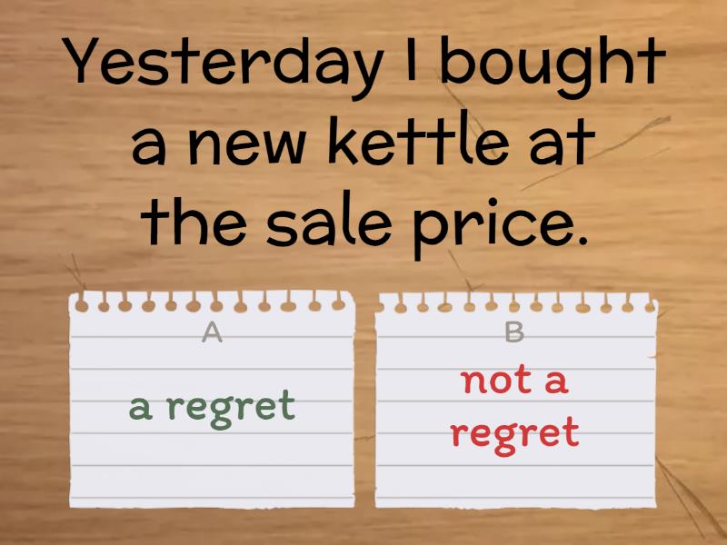 Identify sentences with regrets - Quiz