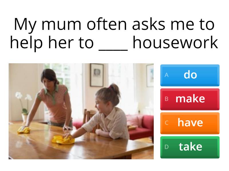 do, make, have, take - Quiz