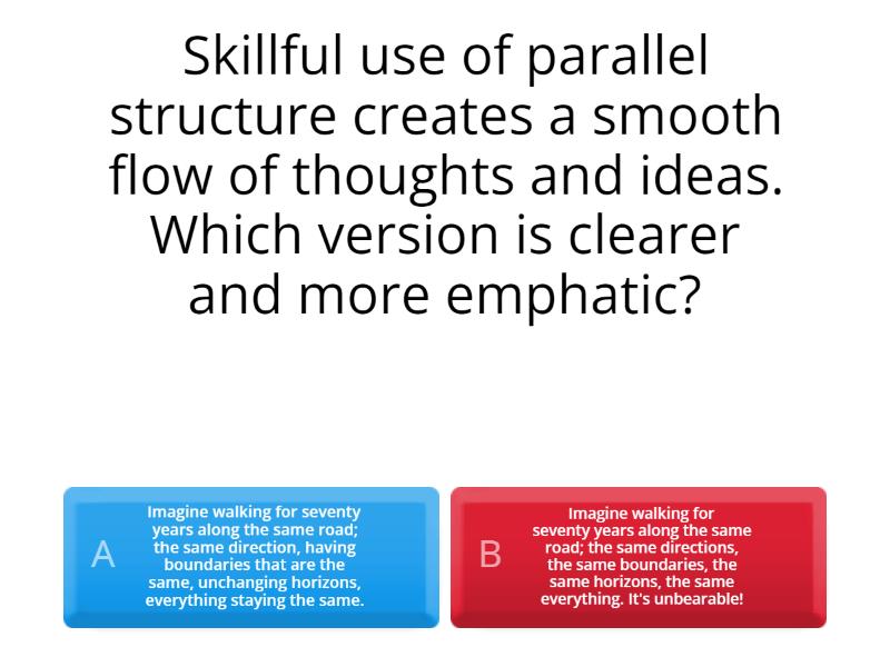 Parallel structure - Quiz