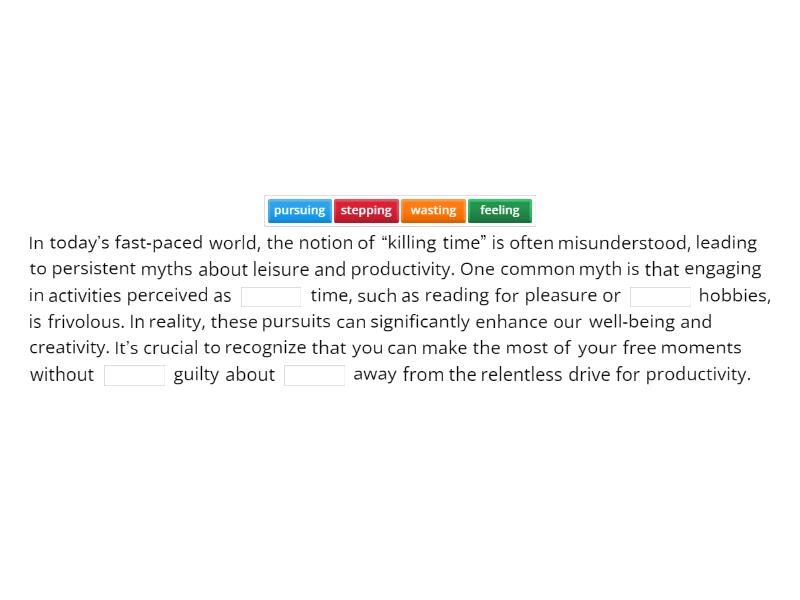 Persistent Myths About Killing Time and Overproductivity - Complete the ...
