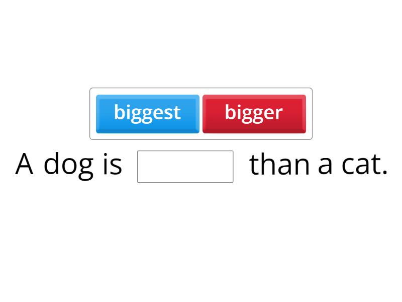 Comparatives and superlatives. Missing word. - Complete the sentence