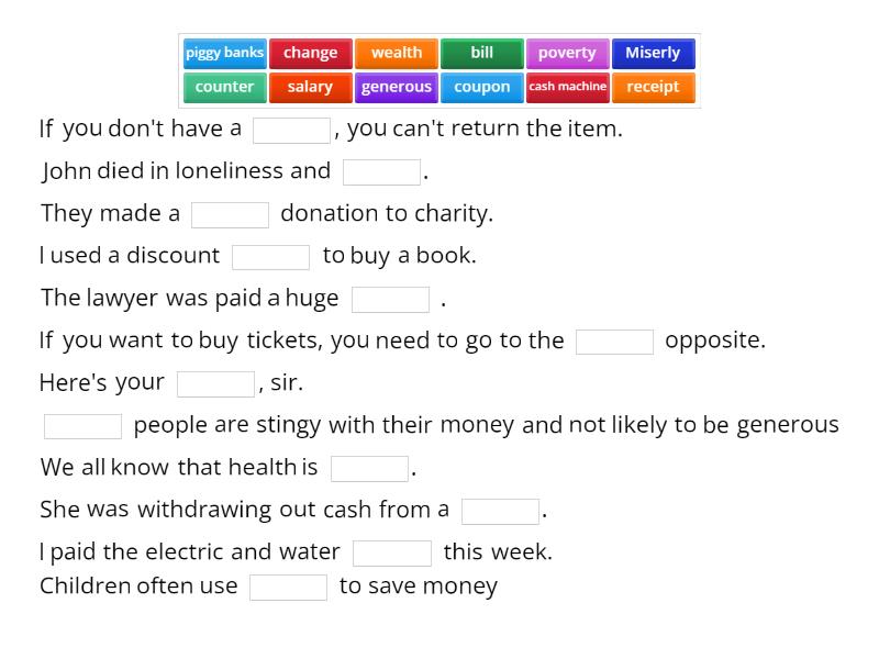 fill in money - Complete the sentence
