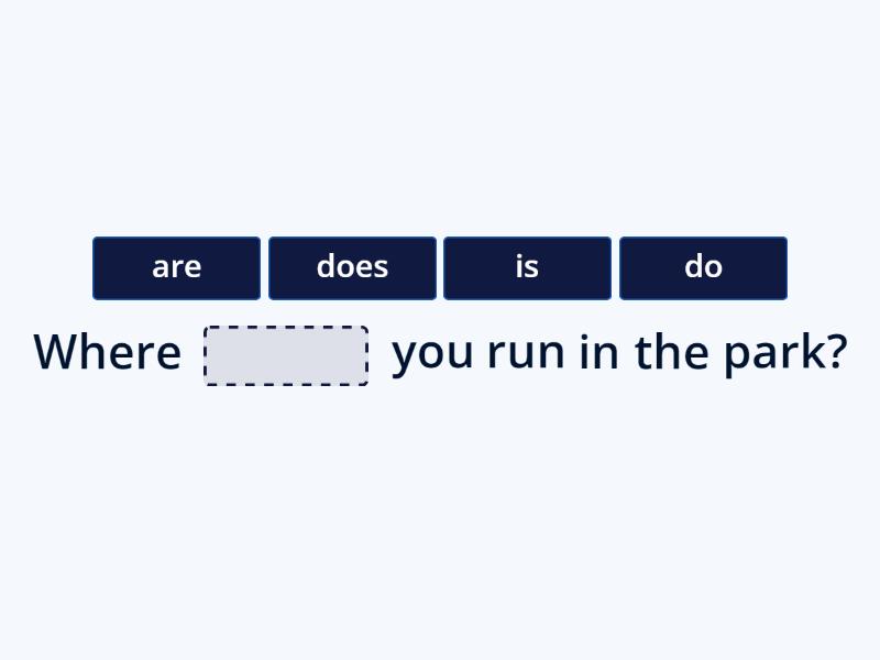 Special Questions am / is / are / do / does - Complete the sentence