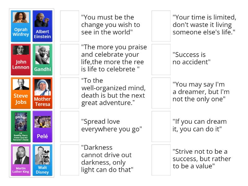 Match the quotes to the authors: - Match up