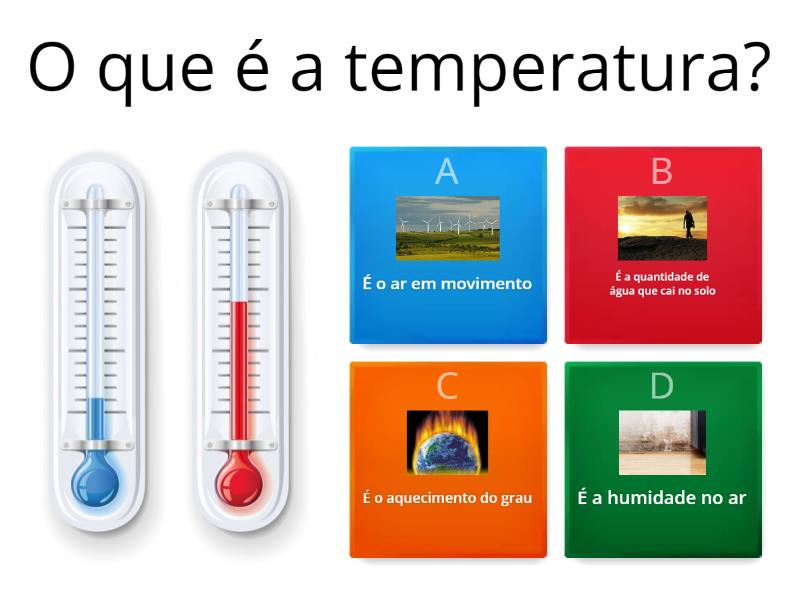 Elementos dos clima. - Quiz
