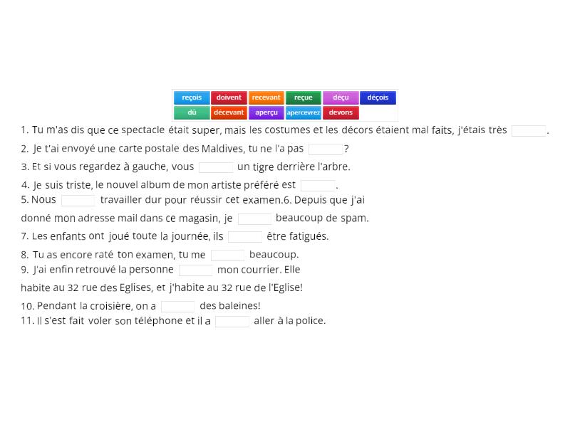 Conjugaison: recevoir, décevoir, devoir, apercevoir - Missing word