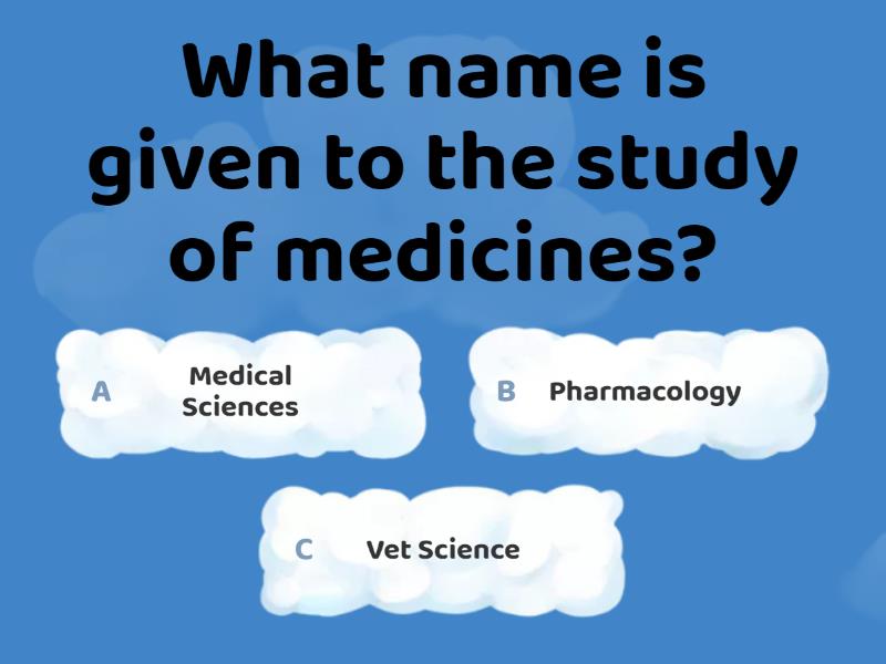 Medicines - Quiz