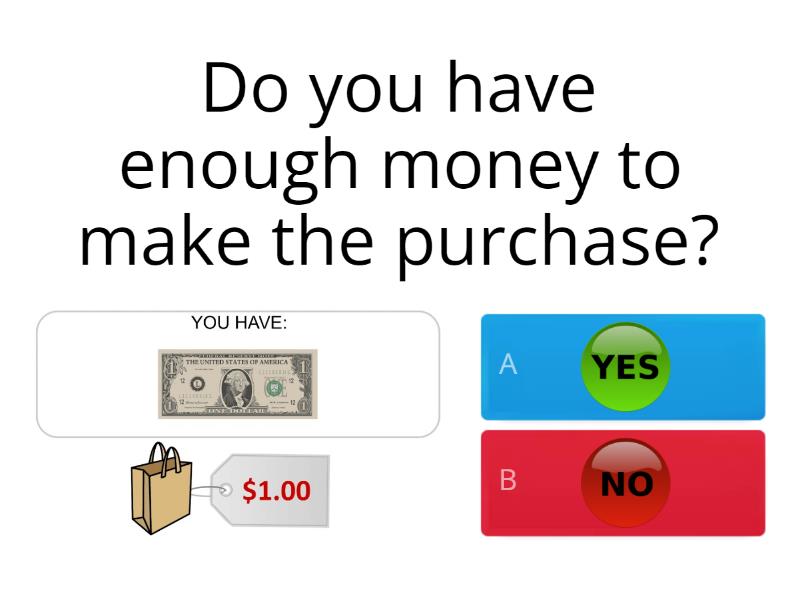 Do You Have Enough Money? - Quiz