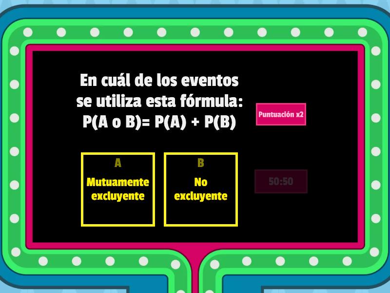 Probabilidad de sucesos mutuamente excluyentes - Game show de TV