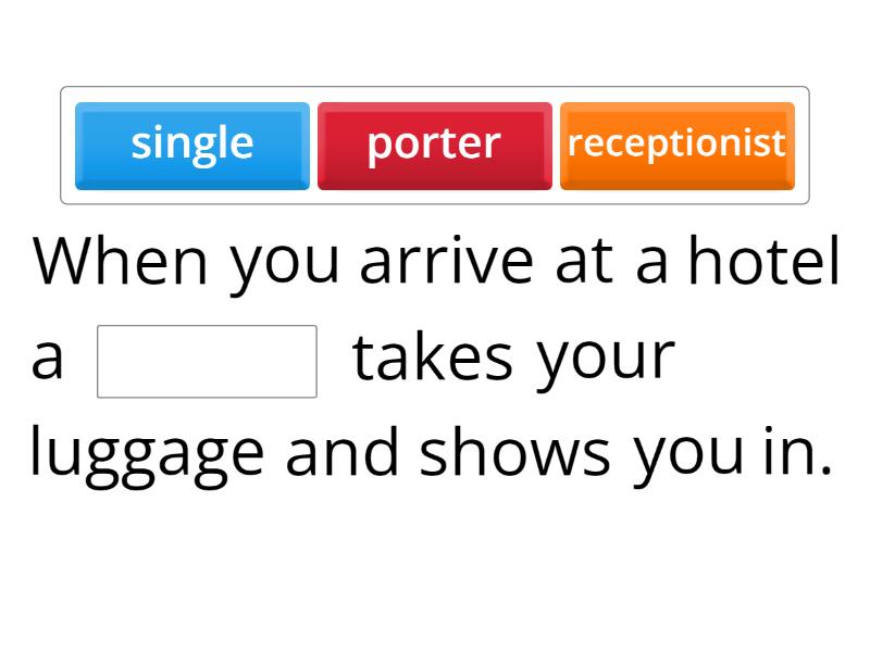 Hotel revision - Complete the sentence