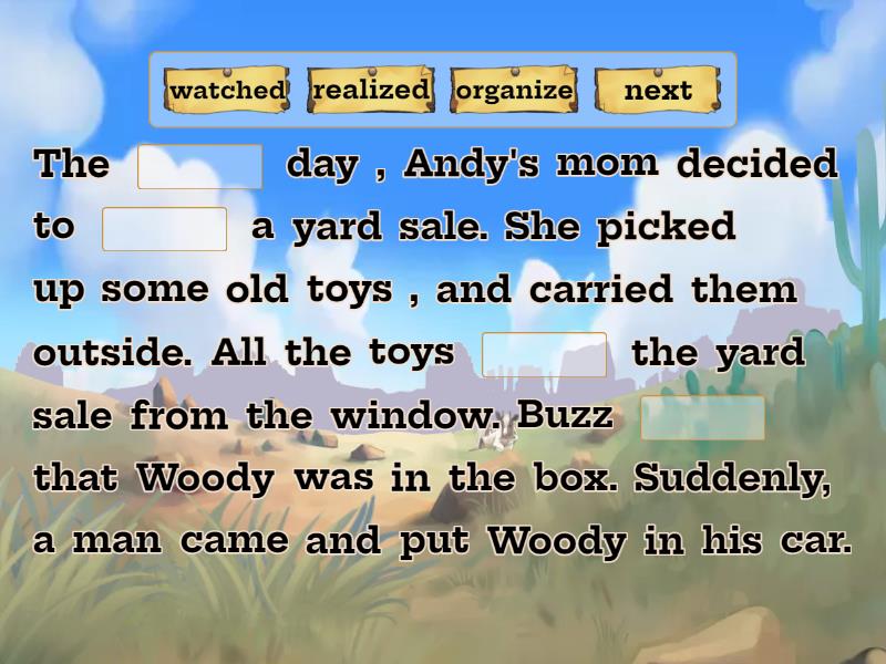 Toy Story Pages 2-3 - Complete the sentence