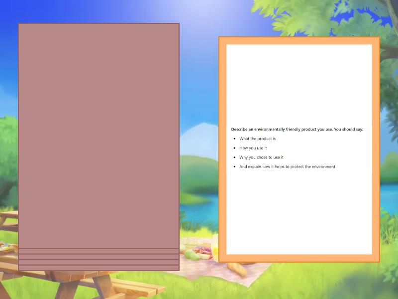 cue cards speaking part 2 topic environment - Speaking cards