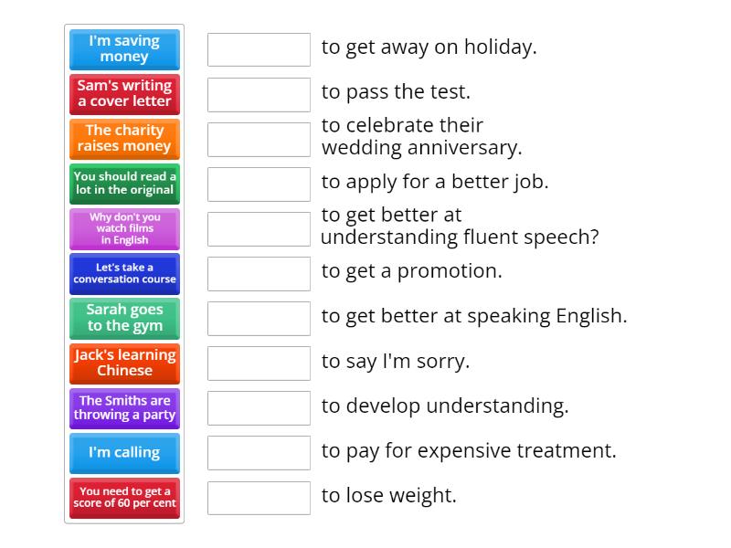 Infinitive of Purpose - Match up
