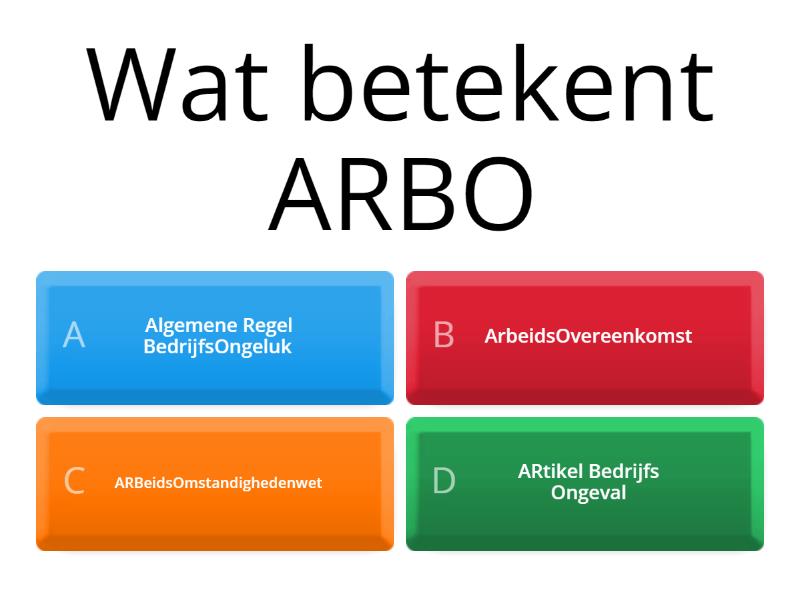 Wat weet je over de ARBO wet? - Quiz