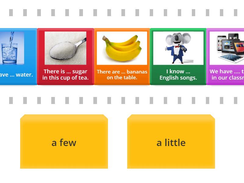 a few/ a little - Speed sorting