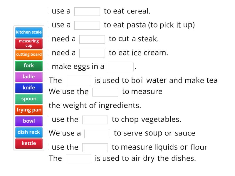 Kitchen vocabulary - Complete the sentence