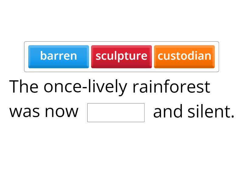 Vocabulary Builder 27 sentences - Complete the sentence