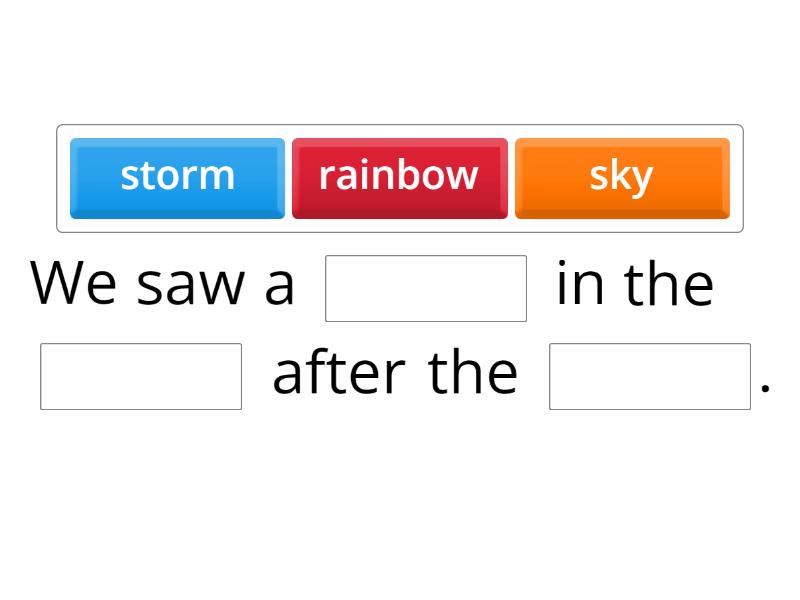 Cloze Sentences (1) - Complete the sentence