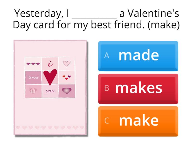 Valentine's Day Memories _ Past Simple - Quiz