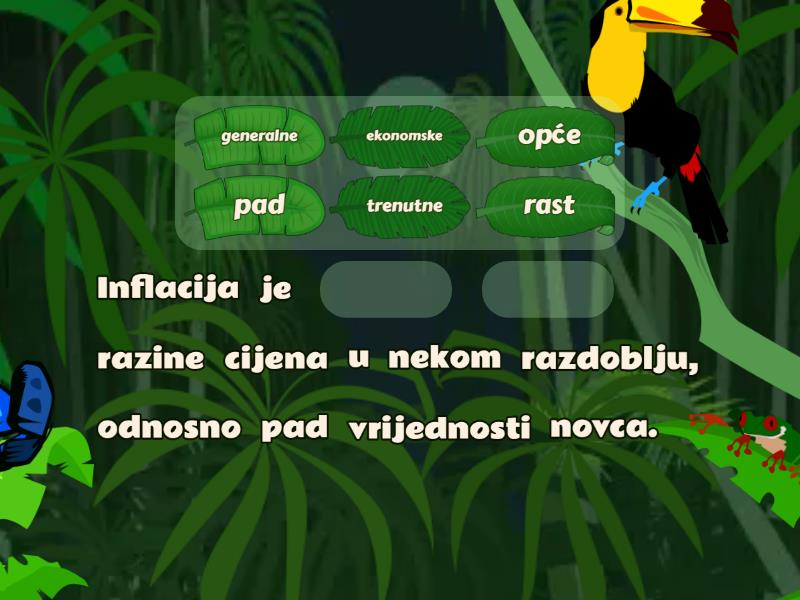 Inflacija - Complete the sentence