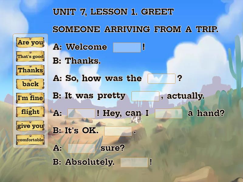 TN1, Unit 7, Conversation models - Complete the sentence