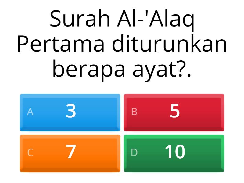 Pengatahuan Umum Tentang Surah Al-Alaq - Kuiz