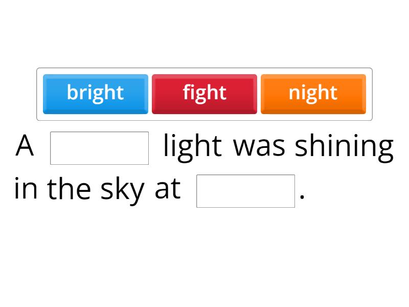 Terrence eigh/igh Missing Word sentences - Complete the sentence