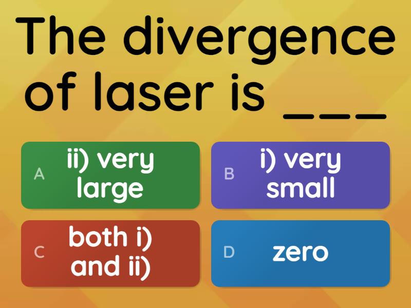 Laser & Nanotechnology - (35 M) - Quiz