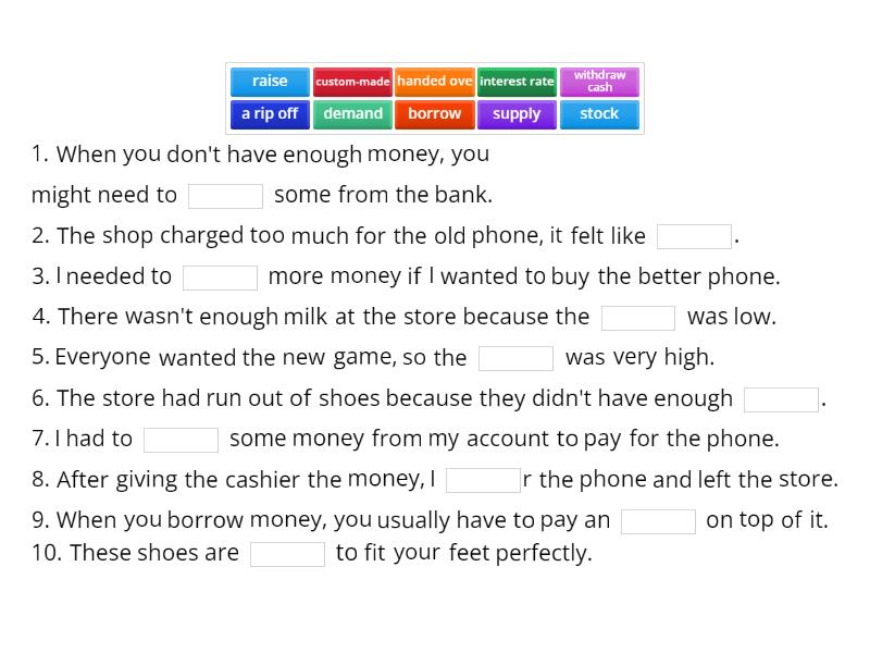 MONEY & FINANCE – Exercise 2 - Complete the sentence