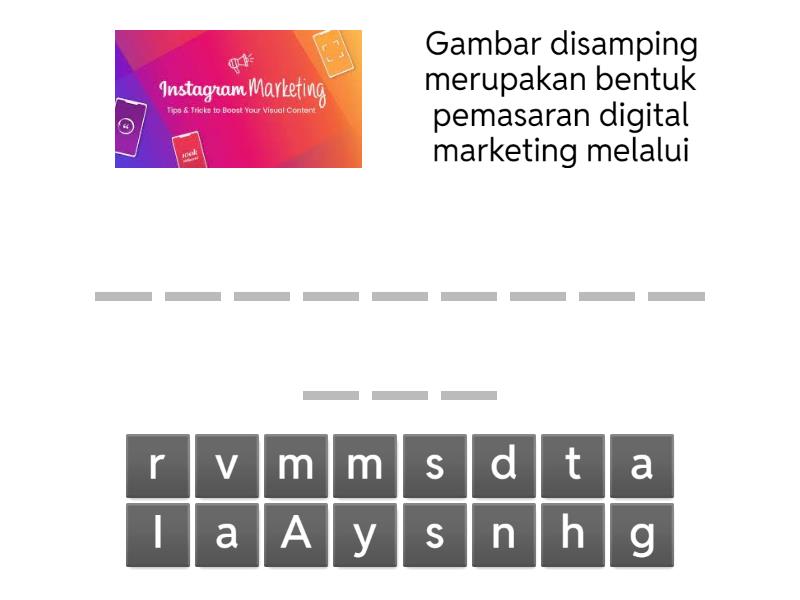 Soal Kuiz 1 Digital Marketing - Spell the word