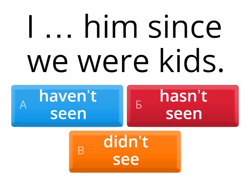 Present Perfect - Quiz