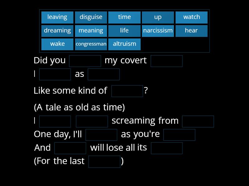 Anti-Hero Missing lyrics (Listening comprehension) - Complete the sentence